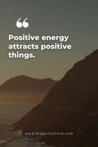 40 Positive Energy Quotes to Help You Live Your Best Life