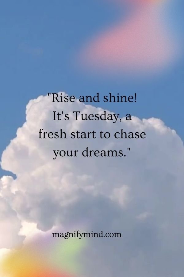 50 Tuesday Motivation Quotes To Kickstart Your Week