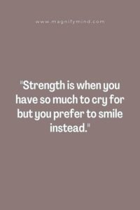 50 Give Me Strength Quotes to Inspire and Uplift