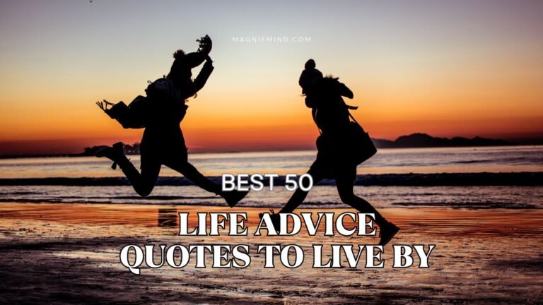 50 Pearls of Wisdom: Life Advice Quotes to Live By
