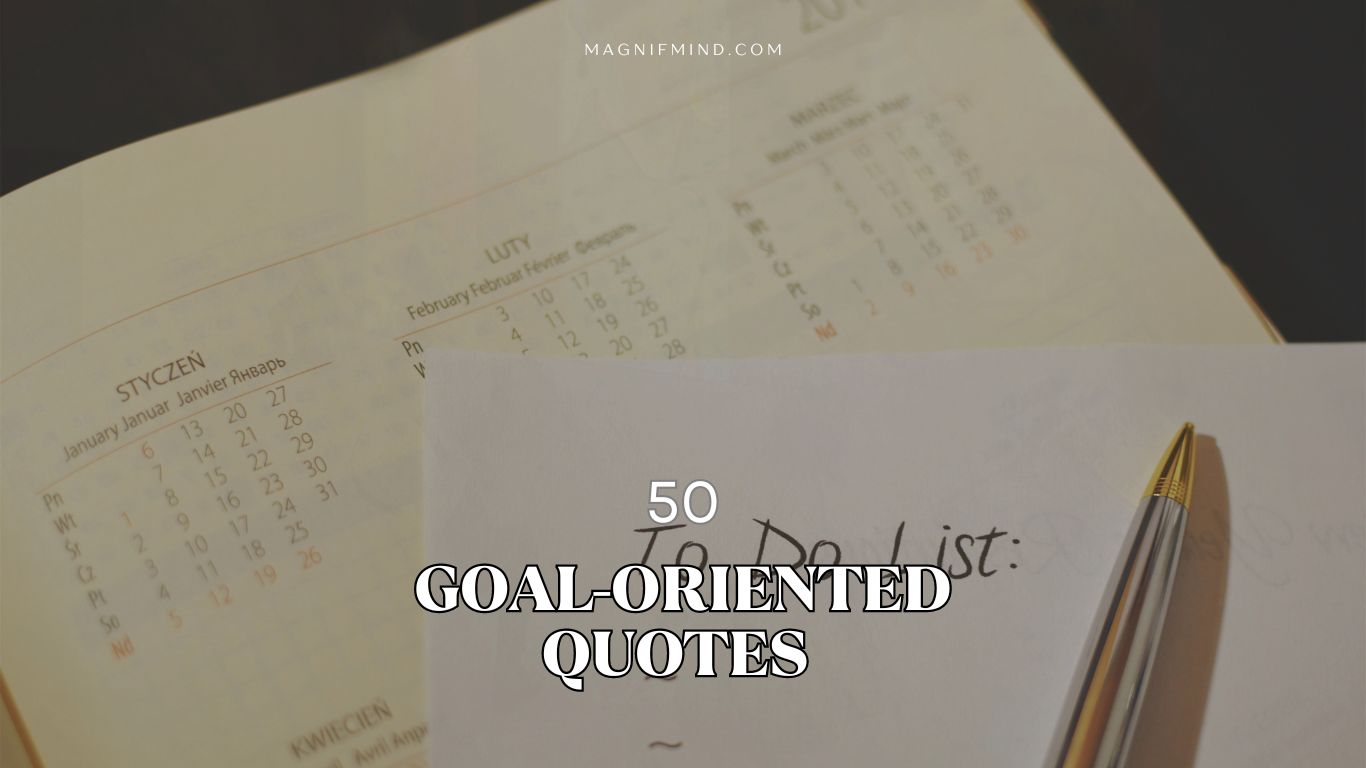 Fueling Ambition 50 Goal Oriented Quotes To Inspire Your Journey fueling-ambition-50-goal-oriented-quotes-to-inspire-your-journey